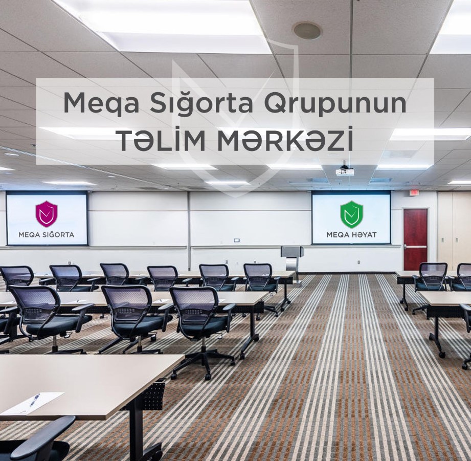 Meqa Sığortanın Təlim Mərkəzi fəaliyyətə başlayıb - Sigortalı Azerbaycan